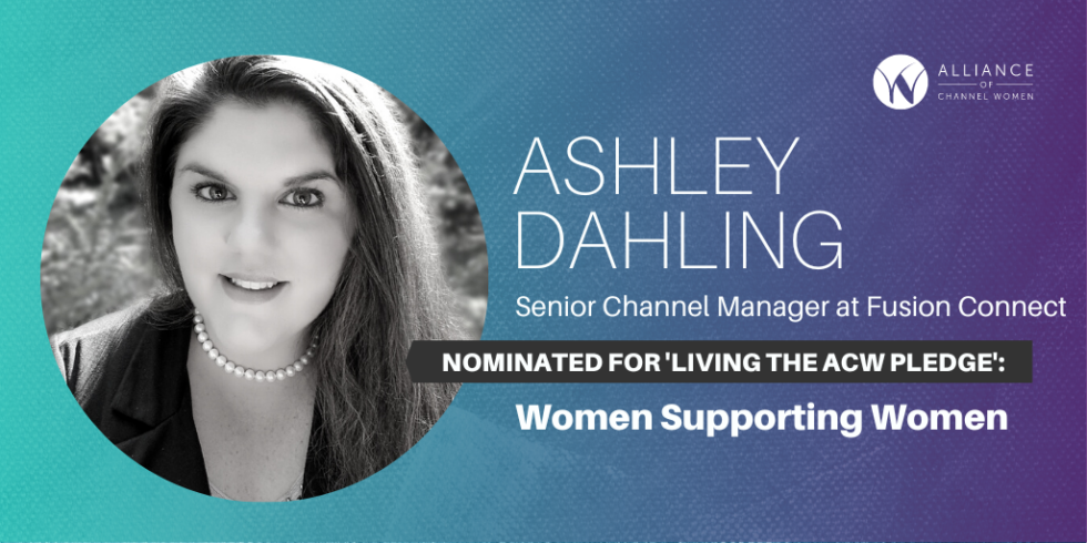 How Ashley Dahling is Living the Pledge - Alliance of Channel Women
