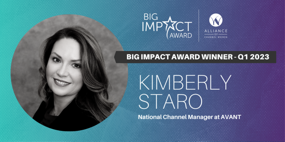 ACW Names Big Impact Winner for Q1 2023 - Alliance of Channel Women