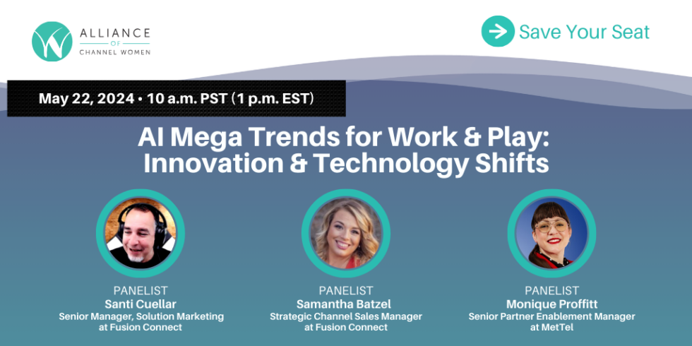 AI Mega Trends for Work & Play - May 22, 2024 Webinar - Alliance of ...